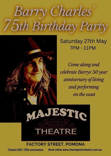 Musician Barry Charles celebrates 75th birthday – 4562 Eumundi Online Mag